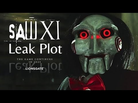 SAW 11 2025 Plot leak, Saw XI Story Leak, Tobin bell, John Kramer, Jigsaw