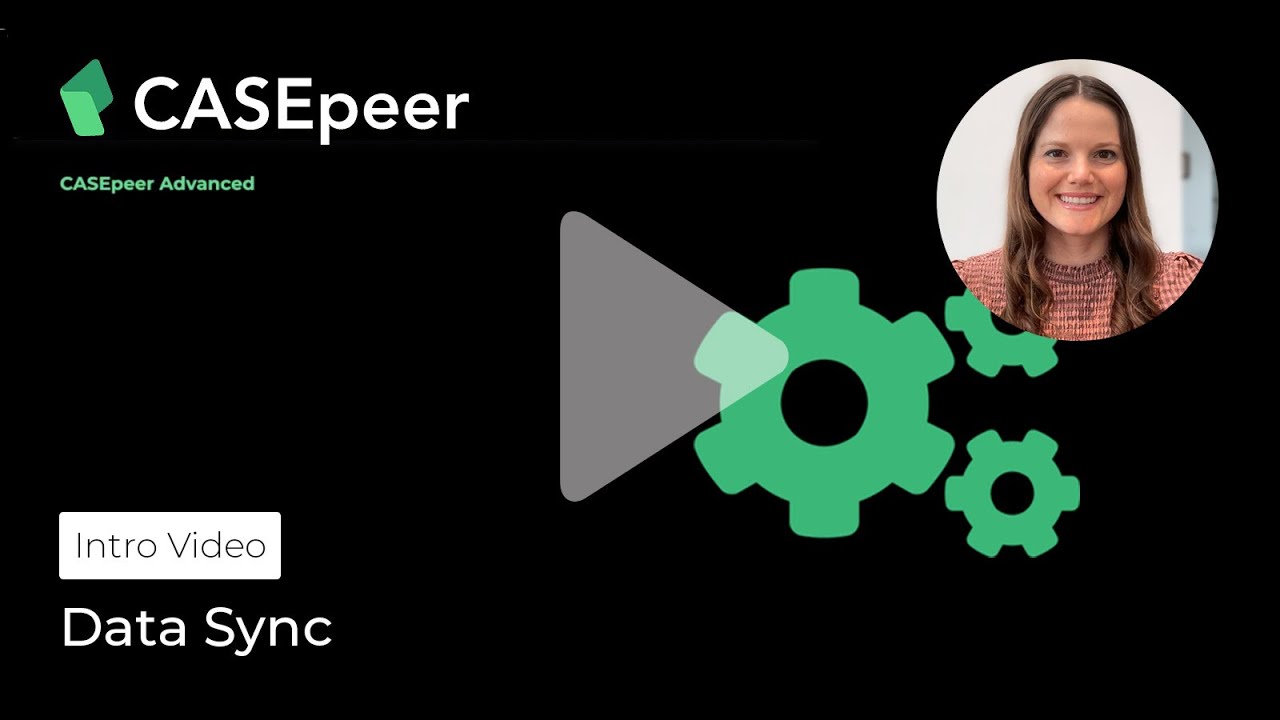 Introducing CASEpeer Advanced - Data Sync