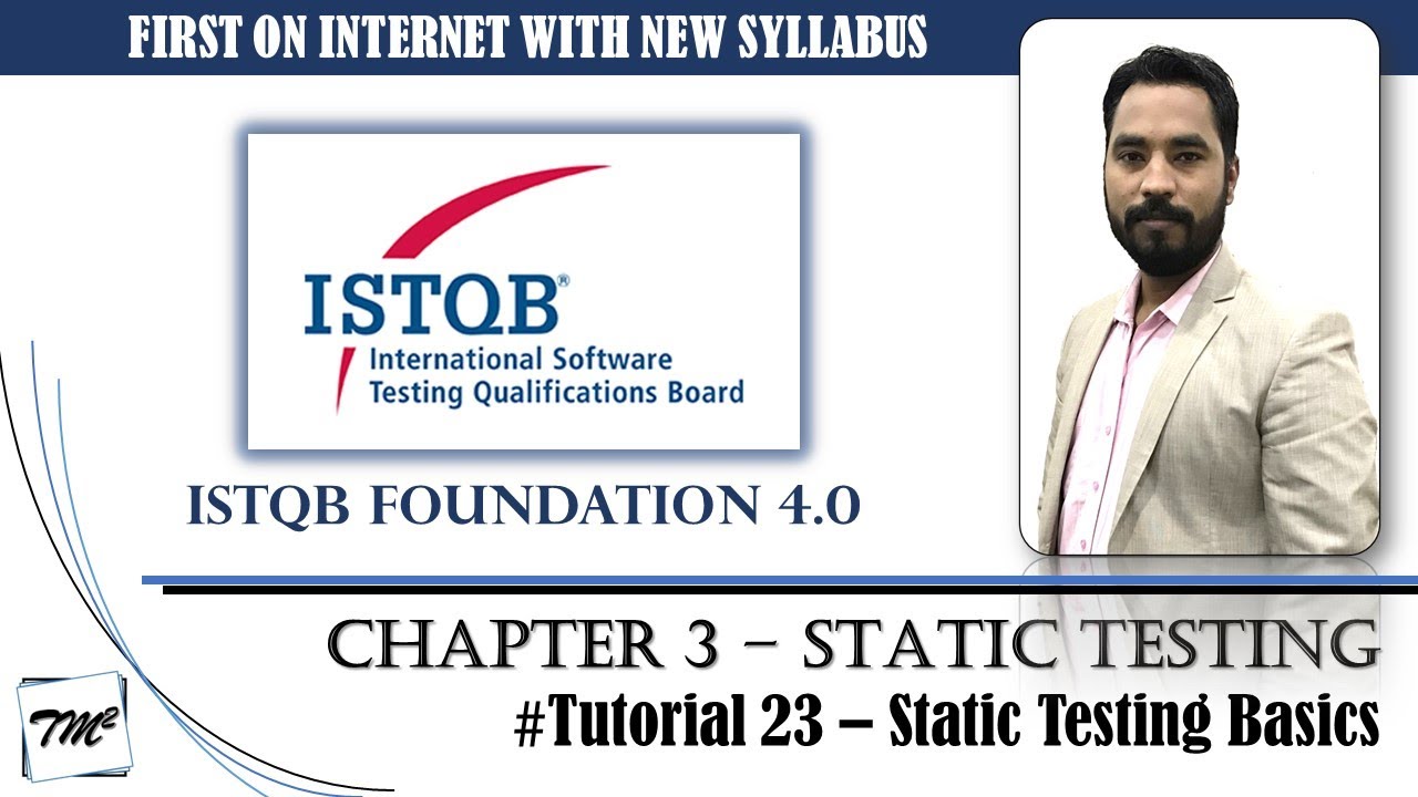 ISTQB FOUNDATION 4.0 | Tutorial 23 | Static Testing Basics | Reviews & Static Analysis | CTFL