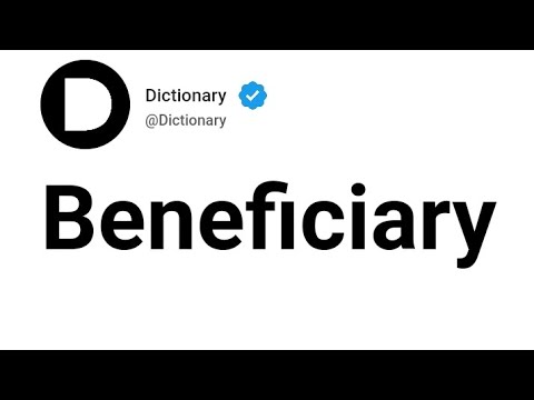 Beneficiary Meaning In English