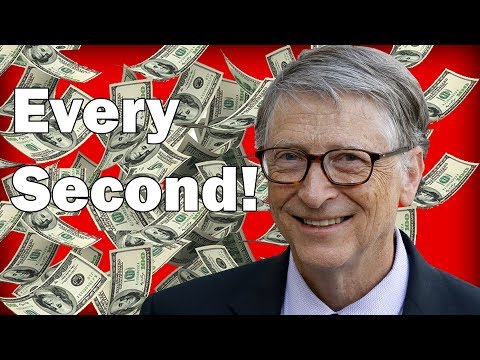 How Much Money Does Bill Gates Make a Second?