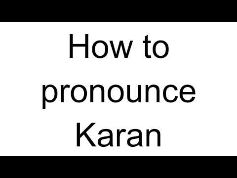 How to Pronounce Karan (English)