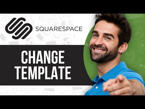 How to Change Template on Squarespace | Full Guide