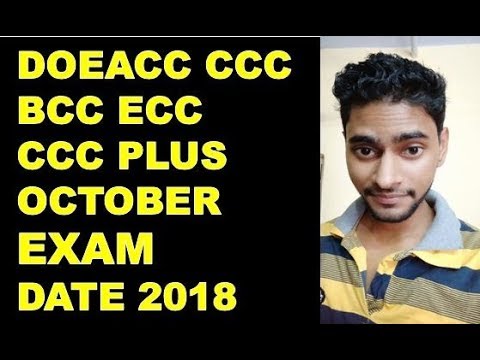 NIELIT DOEACC CCC BCC CCC PLUS ECC OCTOBER EXAM DATE 2018