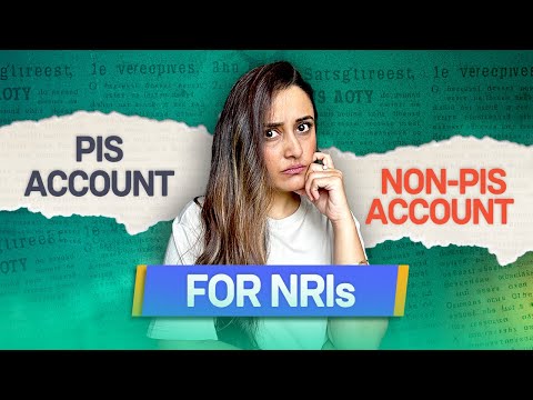 NRI Guide: Investing in India with PIS vs. Non-PIS Accounts