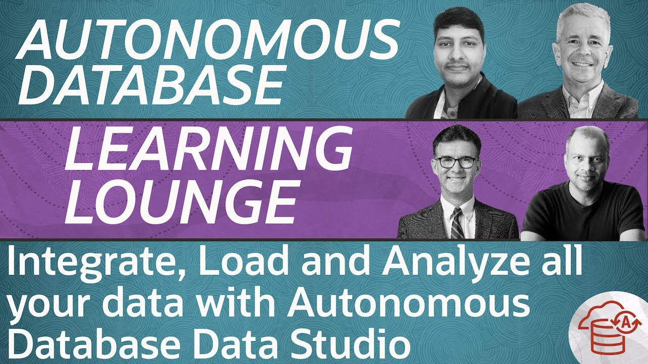 Integrate, Load and Analyze all your data with Autonomous Database Data Studio