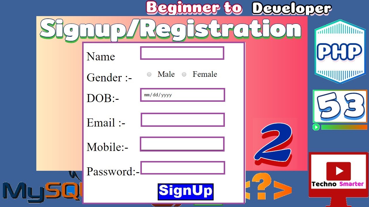 Signup form using PHP and MySQL database  | Student registration form | Insert P- 2 |Tutorial-53