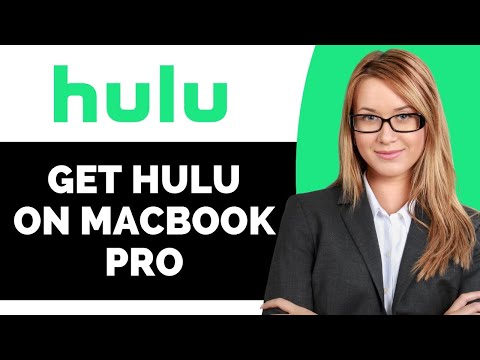 How to Get Hulu on MacBook Pro - Full Guide