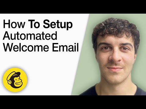 How to Setup Automated Welcome Email in Mailchimp [2025 Full Guide]