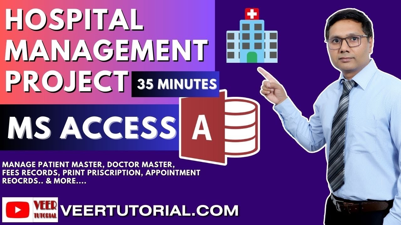MS Access Hospital Management System Project Tutorial | Step-by-Step Guide