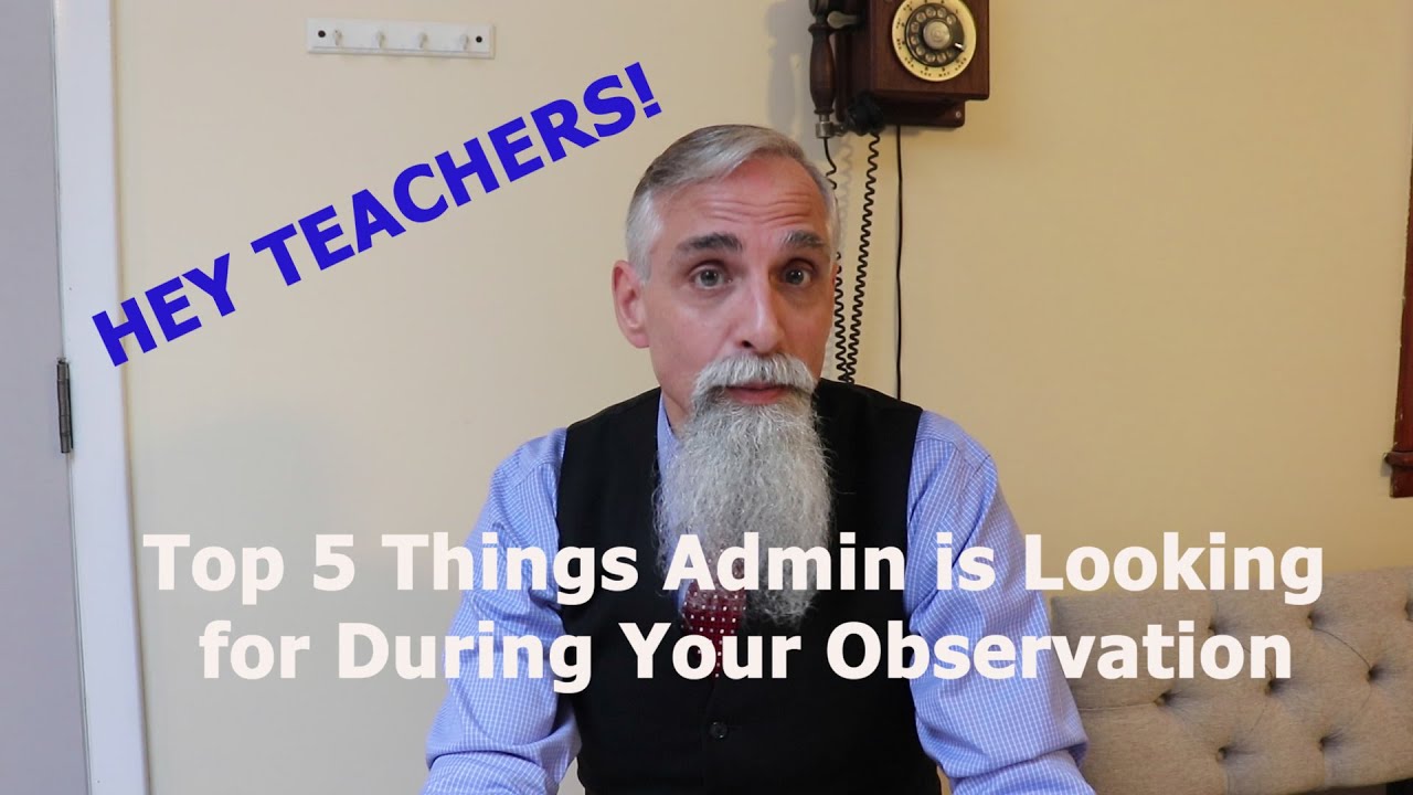 Observation Tips for Teachers & Administrators