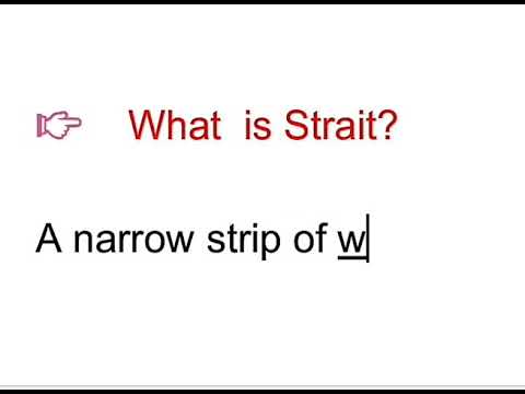 What is Strait?