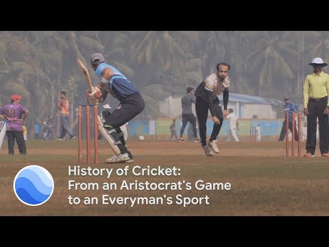 History of Cricket: From an Aristocrat's Game to an Everyman's Sport