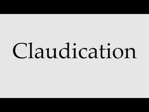 How to Pronounce Claudication