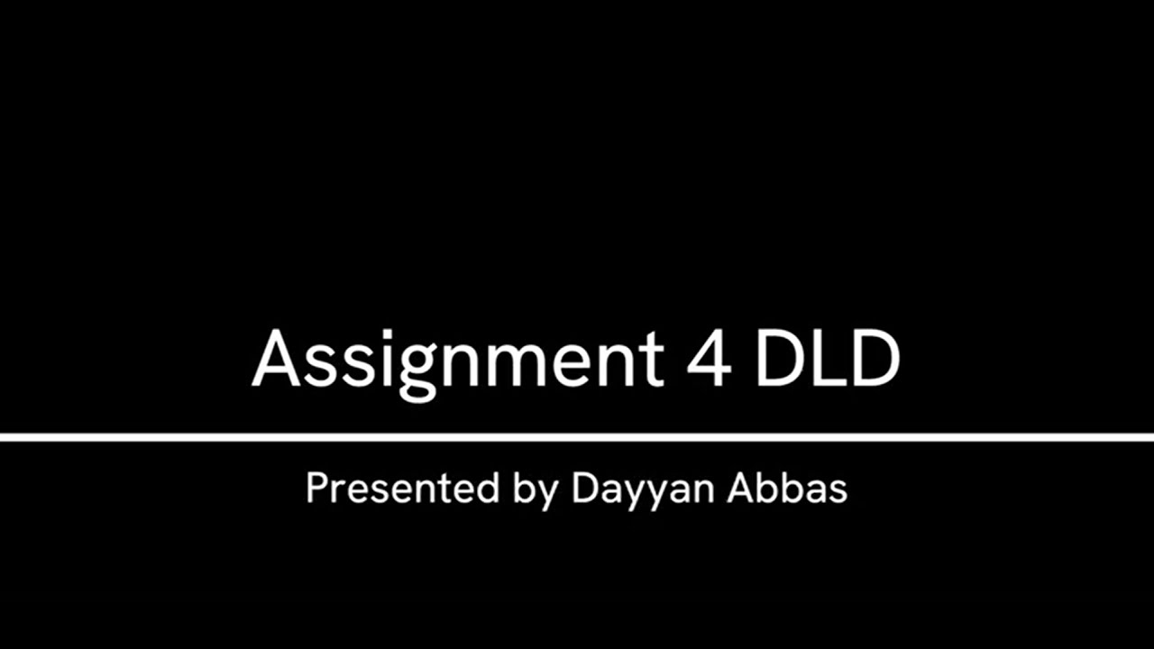 Assignment 4 | Digital Logic Design