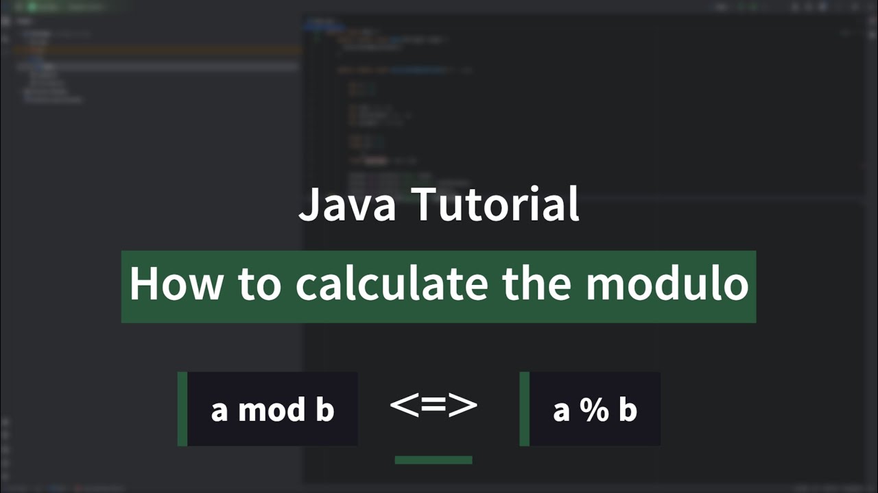 How to calculate the modulo - Java Tutorial (Beginners)
