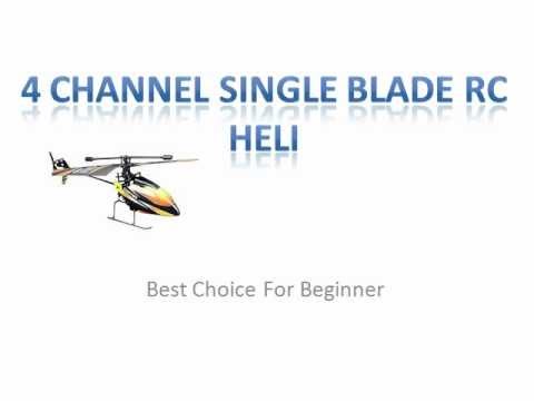 Best 4 Channel Single Blade RC Helicopter