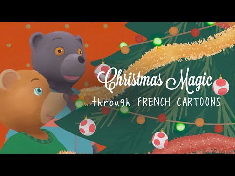 ✨ Christmas Magic through French Cartoons | France Channel