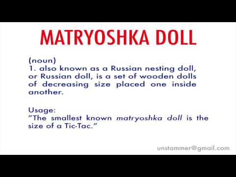 How to Pronounce Matryoshka Doll