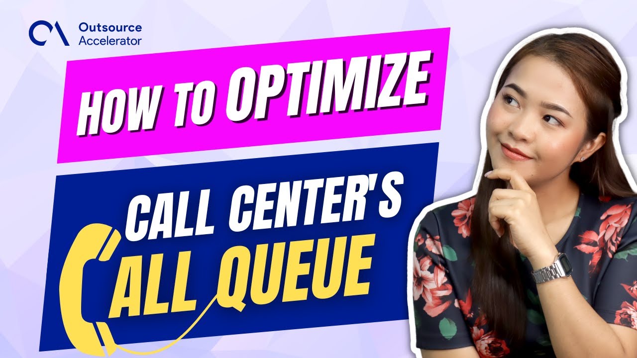 How to Optimize Your Call Center’s Call Queue
