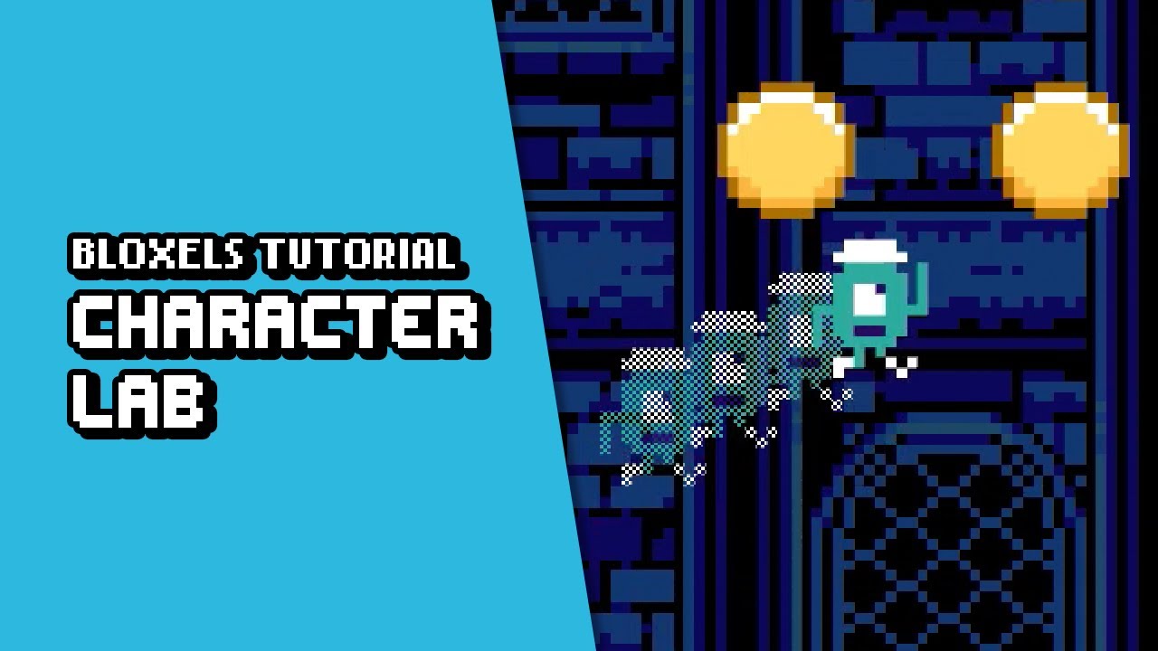 Bloxels 2.0 Tutorial | Character Lab