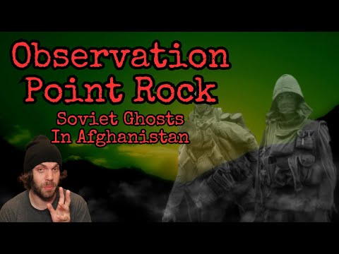 US Marines Haunted By Soviet Ghosts In Afghanistan Observation Point Rock Military Ghost Stories