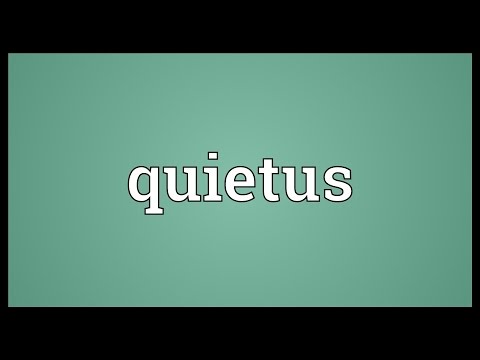 Quietus Meaning