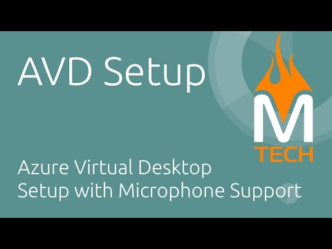 Azure Virtual Desktop (AVD) Setup with Audio