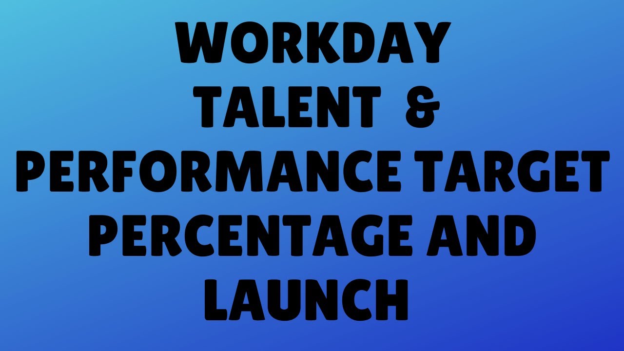 Workday Talent and Performance Training |Workday Talent and Performance Tutorial | workday course