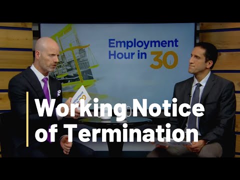 Working Notice of Termination - Employment Law Show: S3 E26