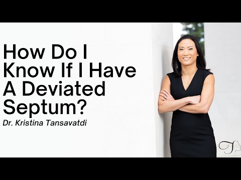 How Do I Know I Have A Deviated Septum? | Dr. Tansavatdi