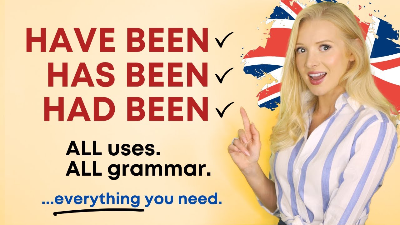 Mastering English Grammar: Have Been, Has Been, and Had Been Explained | Galaxy.ai