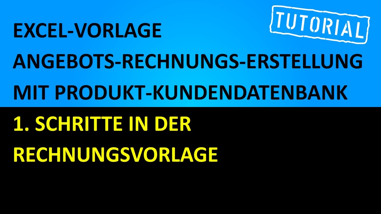 1. Schritte in der Rechnungsvorlage