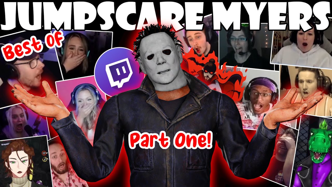 Best Of Jumpscare Myers VS TTV's...So far! | Dead By Daylight