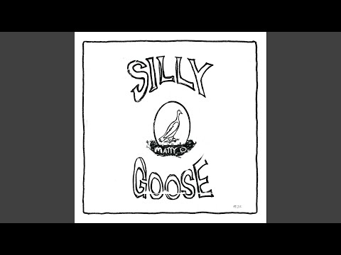 Silly Goose