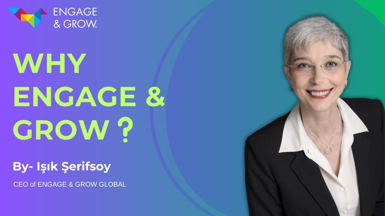 Why Engage & Grow?