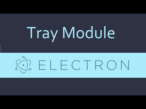 Learn Electron js Tutorial 11 Tray Module - Mind Luster