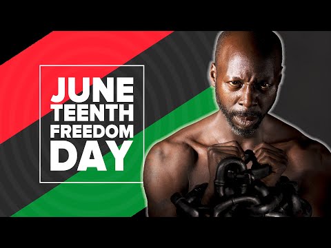 What is #juneteenth and why is it important?