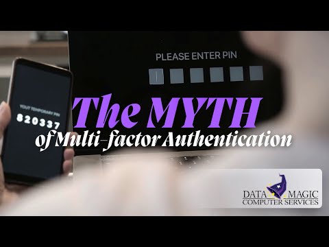 The Myth of Multi Factor Authentication