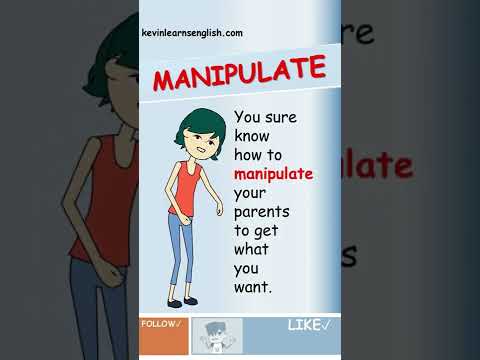 MANIPULATE meaning and example sentences.