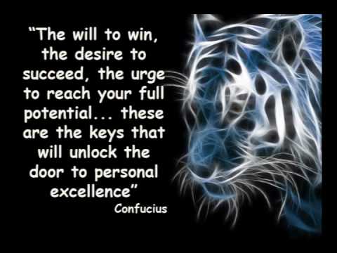 The will to win, the desire to succeed, the urge to reach your full potential