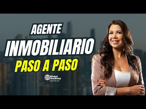 COMO SER UN AGENTE INMOBILIARIO PASO A PASO?