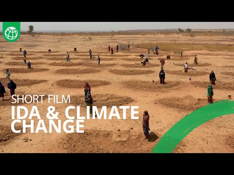 World Bank's IDA Works to Fight Climate Change and Finance Climate Adaptation