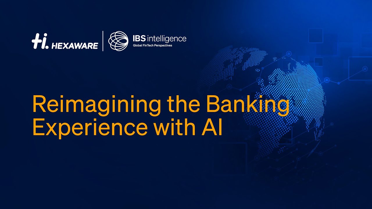 Webinar | Reimagining the Banking Experience with Artificial Intelligence