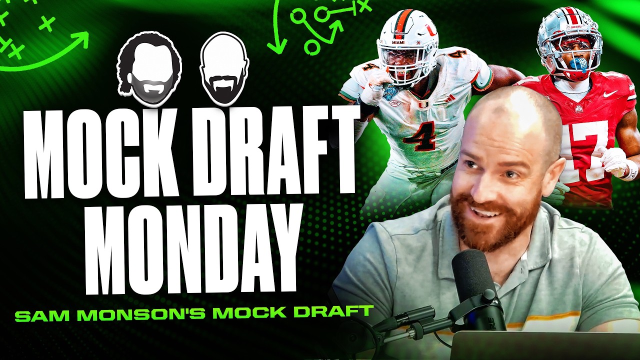 Sam Monson's Mock Draft!