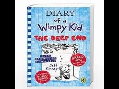 Diary of a wimpy Kid: The Deep End with Audio and Pictures.