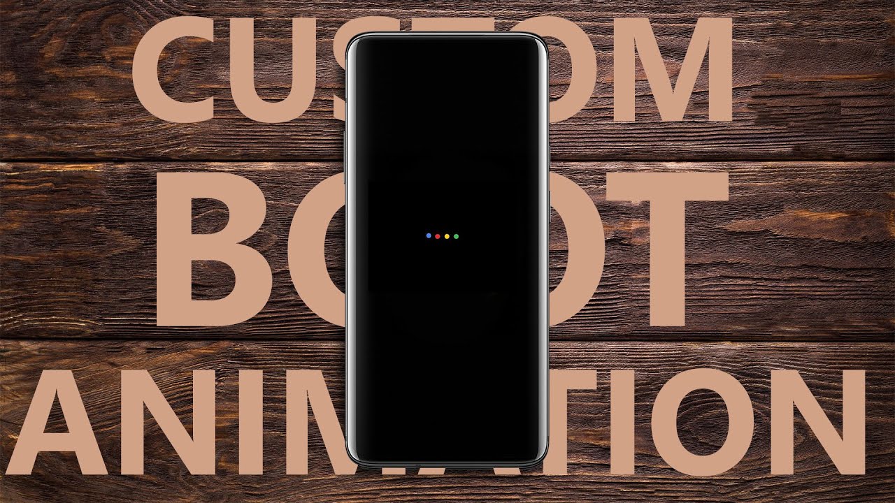 How to Change Bootanimation of Any Android Device in 2025