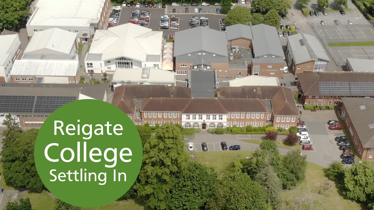 Reigate College Settling In