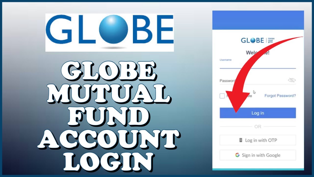 How to Login Globe Mutual Fund Account 2024?