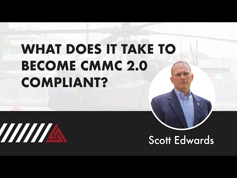What Does It Take To Become CMMC 2.0 Compliant?